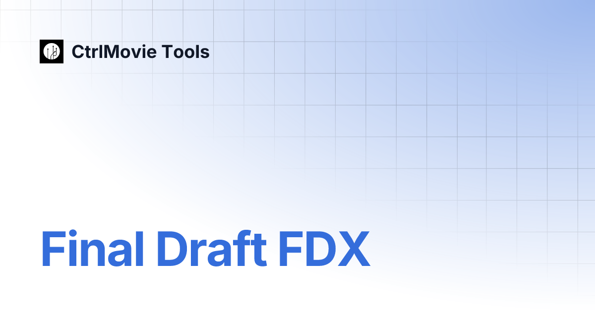 Final Draft FDX | CtrlMovie Tools